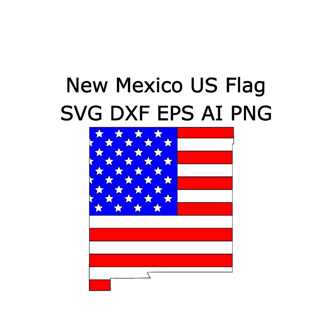New Mexico State SVG American Falag Outline DXF EPS Ai Png Cricut Laser ...