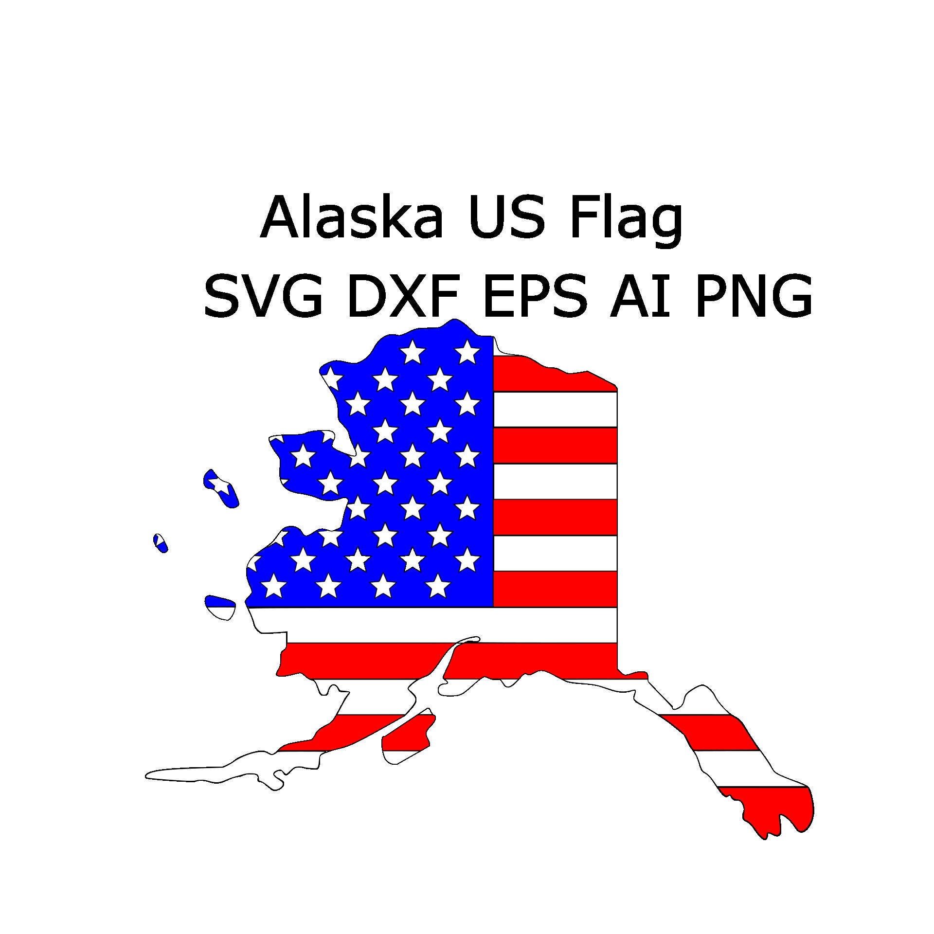 Alaska State SVG American Flag Outline DXF EPS Ai Png Cricut Laser ...