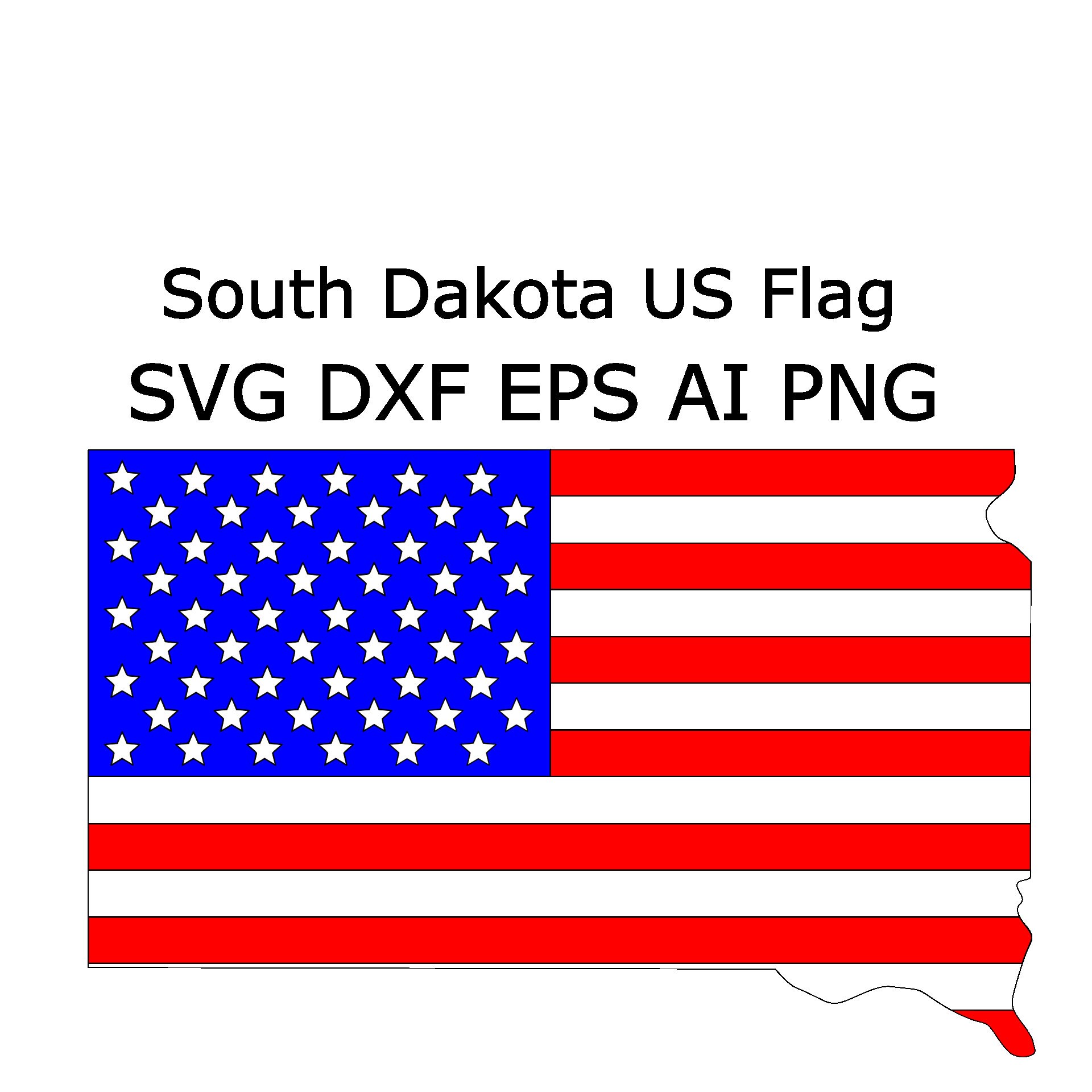 South Dakota State SVG American Flag Outline DXF EPS Ai Png Cricut Cnc ...