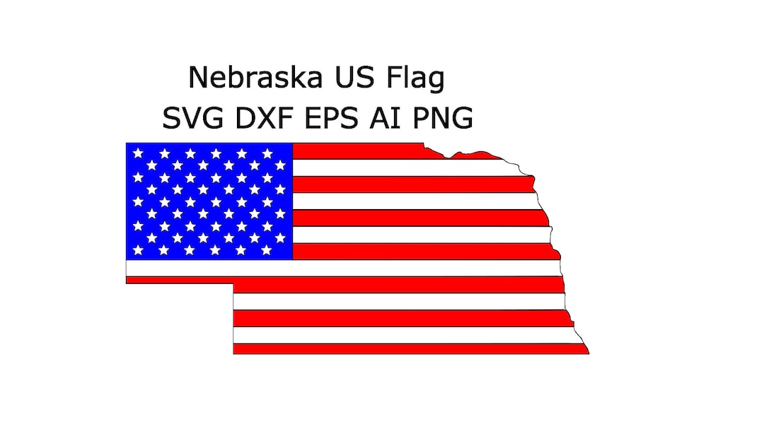 Nebraska State SVG American Flag Outline DXF EPS Ai Png Cricut Cnc ...
