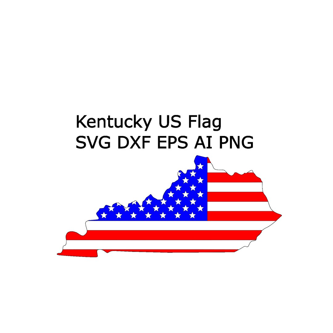 Kentucky State SVG American Flag Outline DXF EPS Ai Png Cricut Laser ...