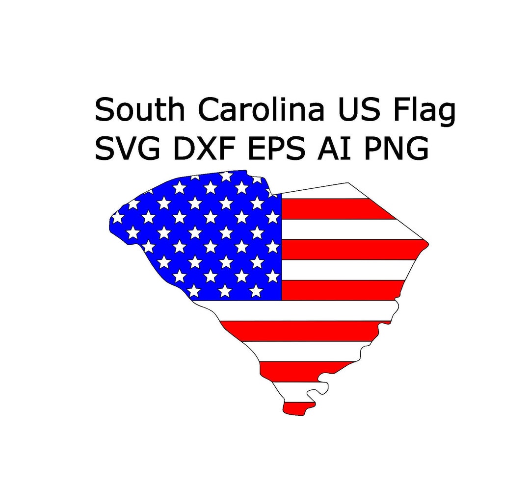 South Carolina State SVG American Flag Outline DXF EPS Ai Png Cricut ...