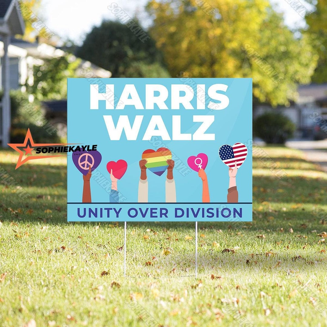 Harris Walz Unity Over Division Yard Sign, Kamala for President Yard ...