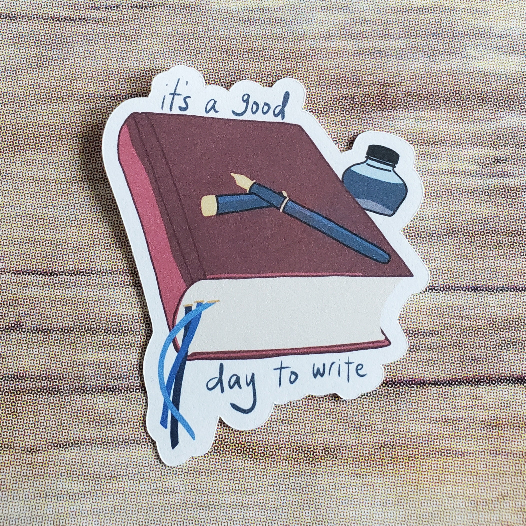 it's a good day to write sticker — AnneArchy