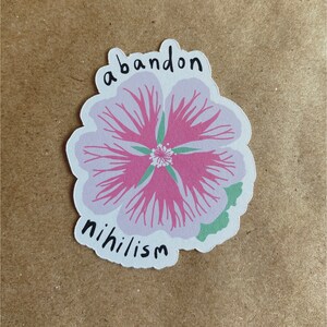 Abandon Nihilism Mallow Sticker - Etsy
