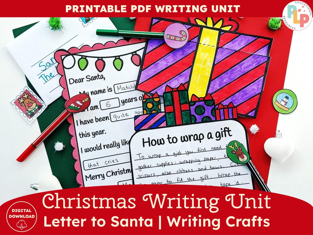 Christmas Writing Unit Including Letter to Santa Printables, Christmas ...