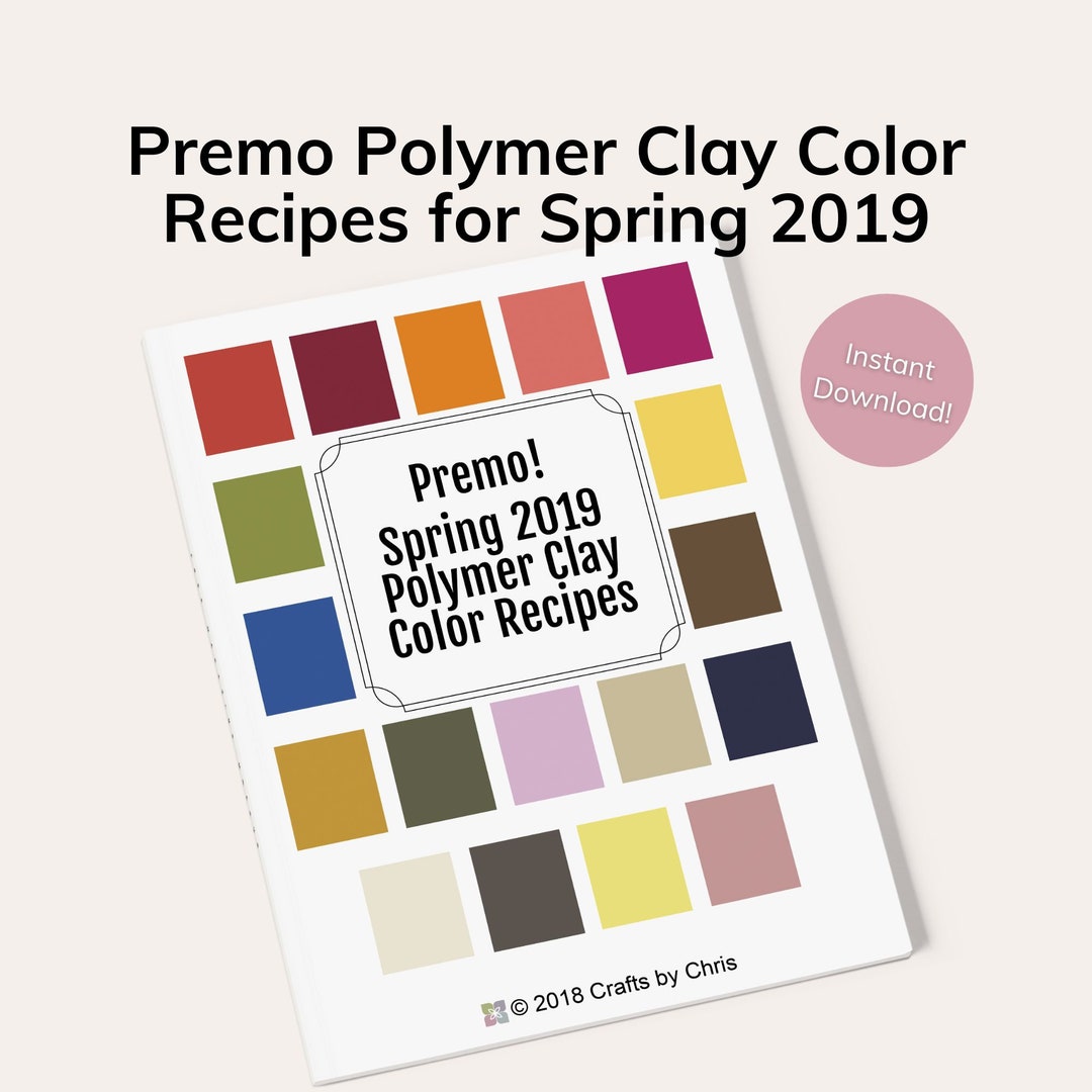 Premo Polymer Clay Color Recipes for Spring 2019 - Etsy
