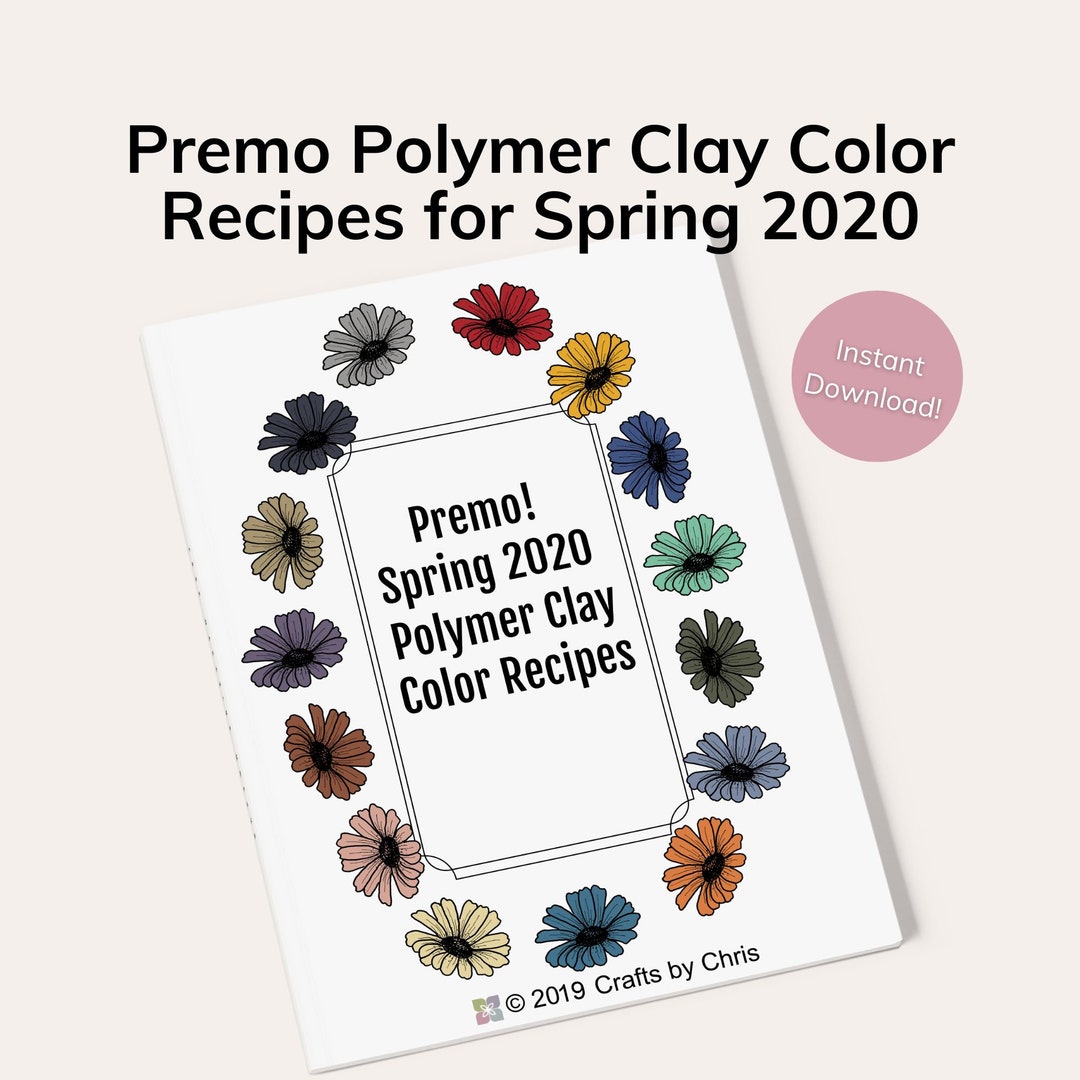 Premo Polymer Clay Color Recipes for Spring 2020 - Etsy