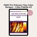 FIMO Professional Polymer Clay Color Mixing Recipes for Color Palette 3 ...