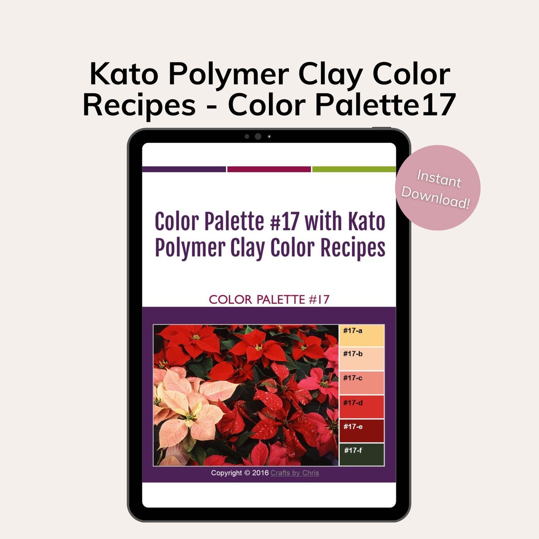 6 Kato Polymer Clay Color Recipes for Color Palette 17, Polymer Clay ...