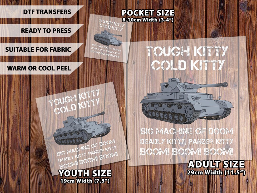Tiger Panzer Tank Meme Tough Kitty Cold Kitty WW2 German Dtf Transfer ...