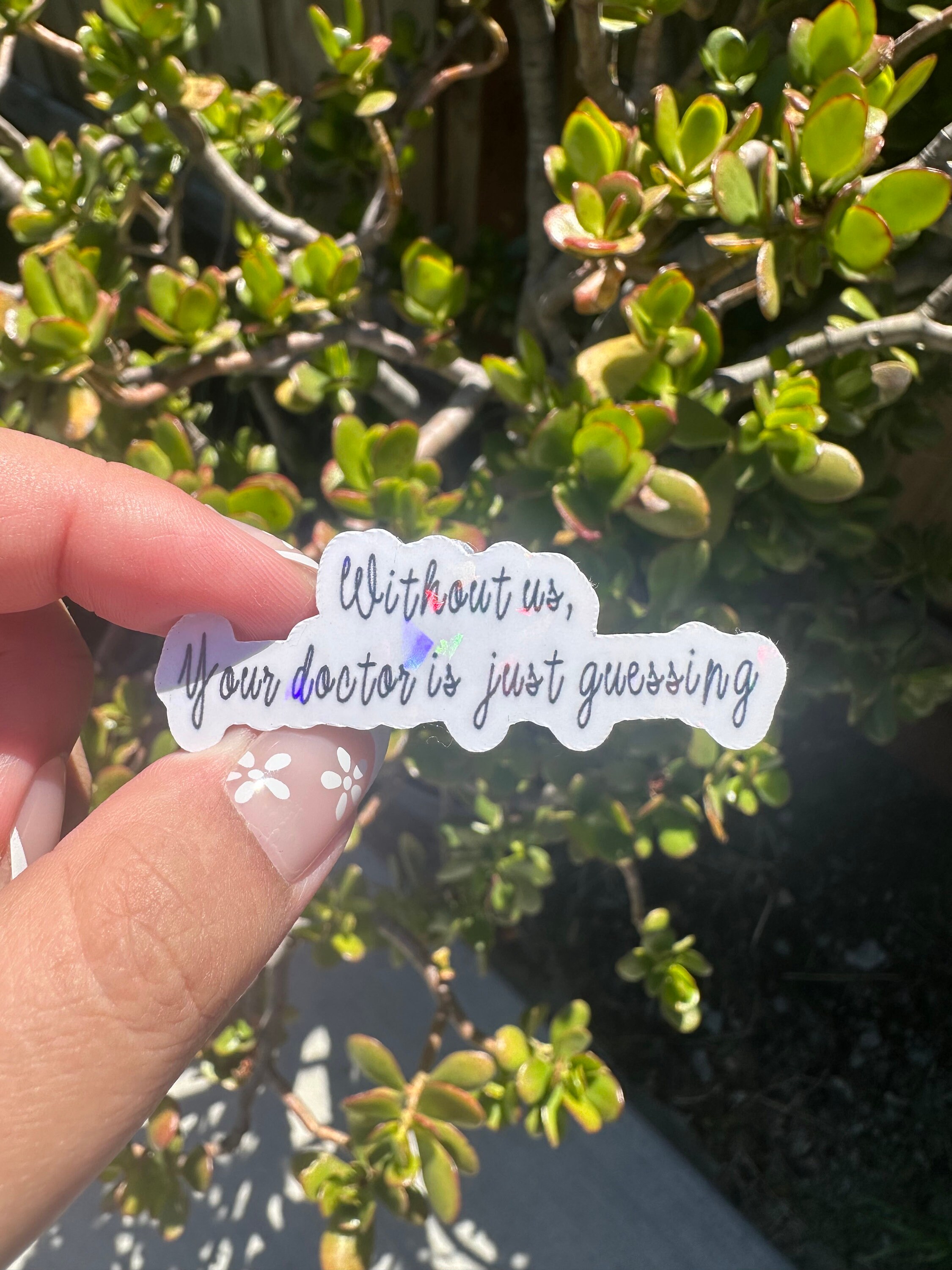 Without Us, Your Doctor is Just Guessing Sticker - Etsy