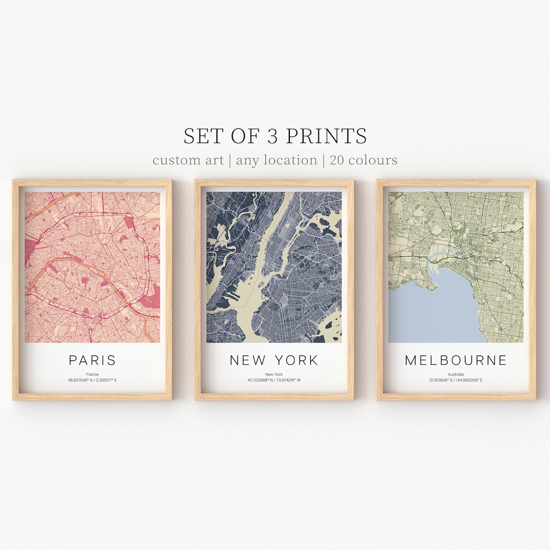 Set of 3 Custom Map, City Map Prints, Custom Location, Personalized Map Wall Art, City Poster ...