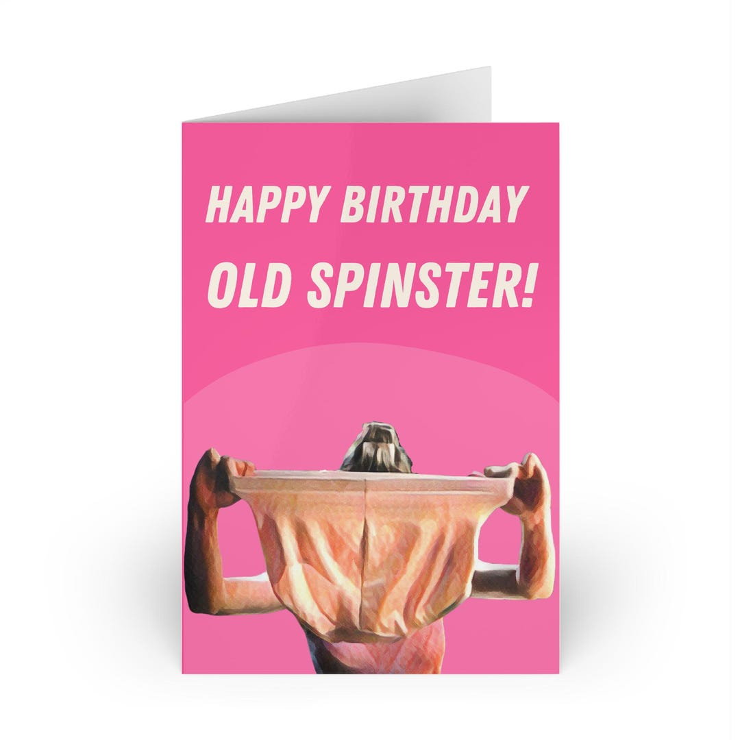 Happy Birthday, Old Spinster! - Bridget Jones Verjaardagskaart ...