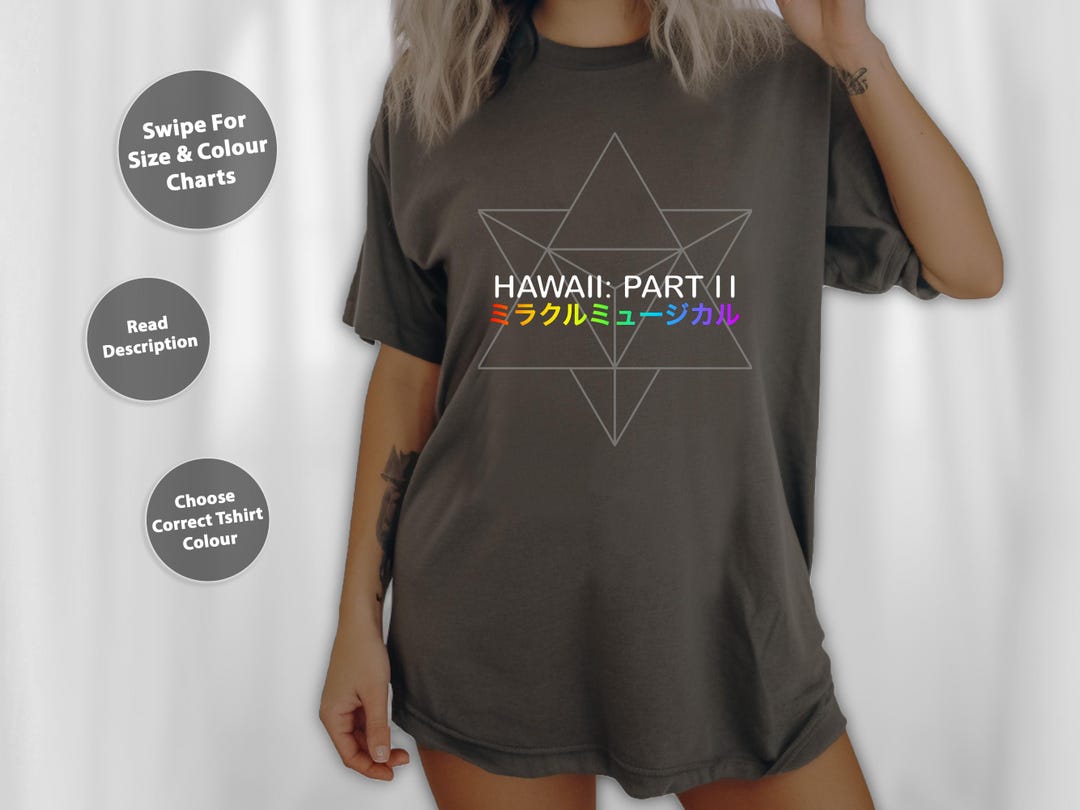Miracle Musical - Hawaii Part II (black) T-shirt, Sweatshirt, Hoodie ...
