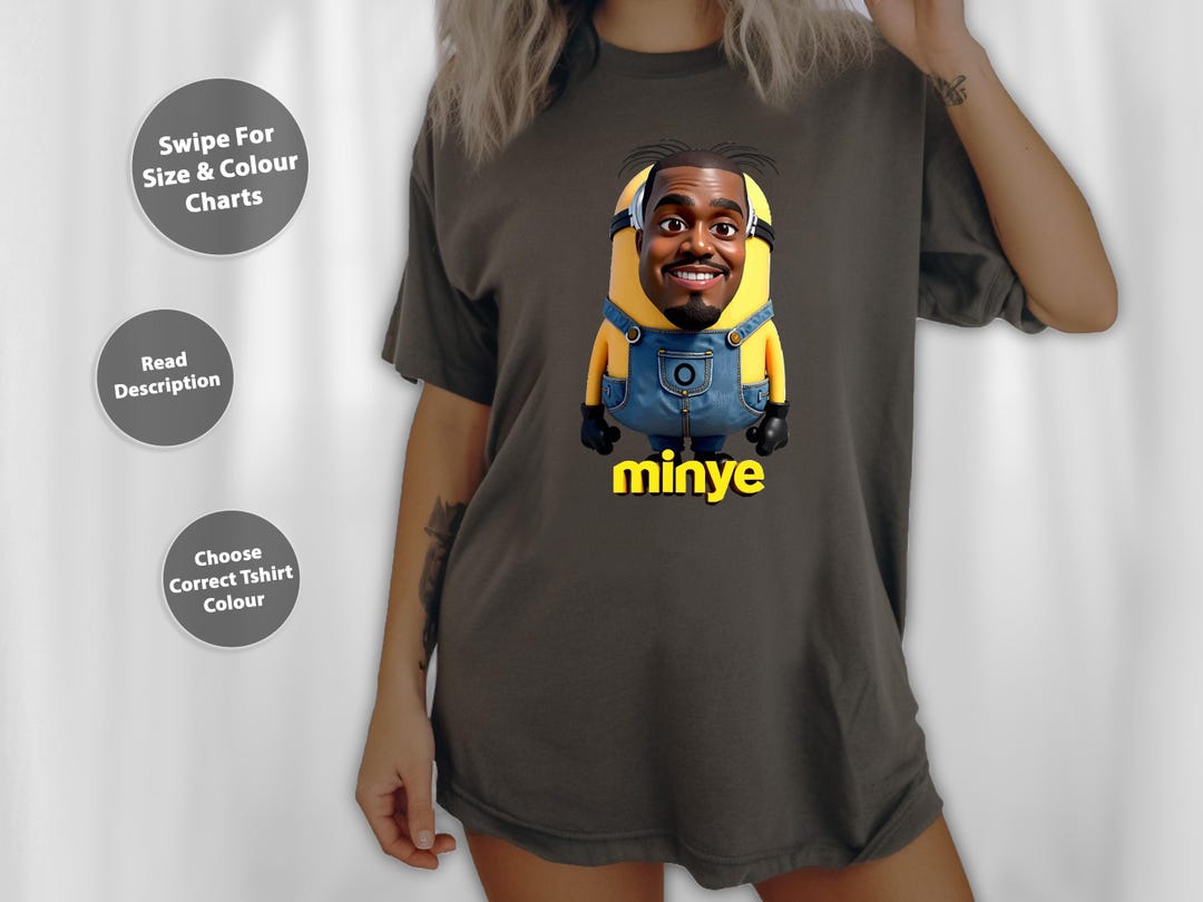 Minye Meme Shirts, Cursed Celebrities Dank Meme, Unhinged T-shirt ...