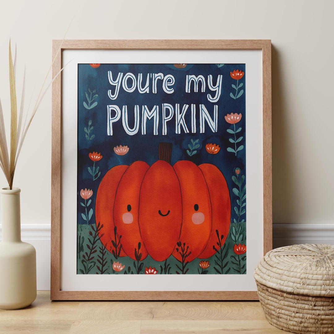 You're My Pumpkin Print, Kids Room Halloween Decor - Etsy