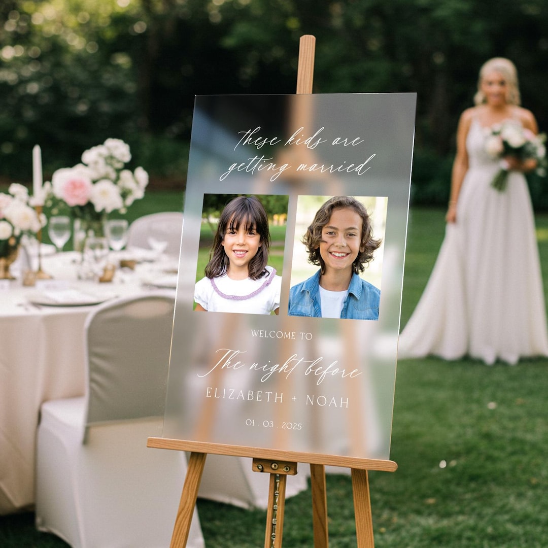 The Night Before Wedding Sign, the Kids Are Getting Married Sign ...