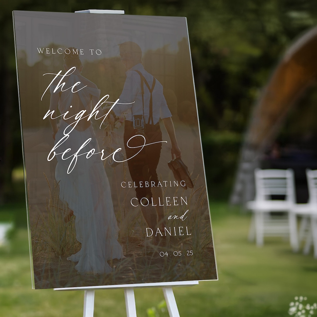 The Night Before Wedding Sign, Photo Rehearsal Dinner Sign, Rehearsal ...