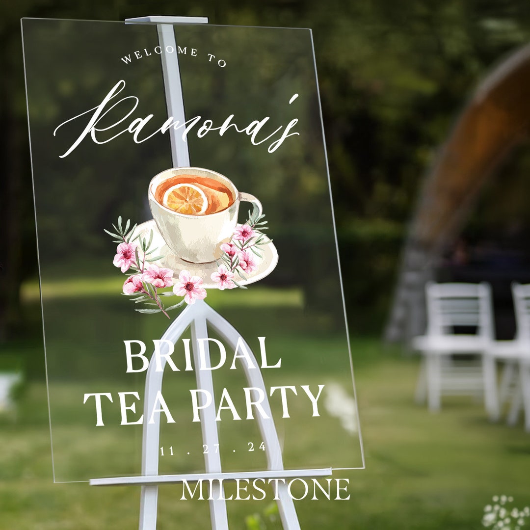 Tea Party Bridal Shower Welcome Sign, Bridal Tea Party Sign, Tea Party ...