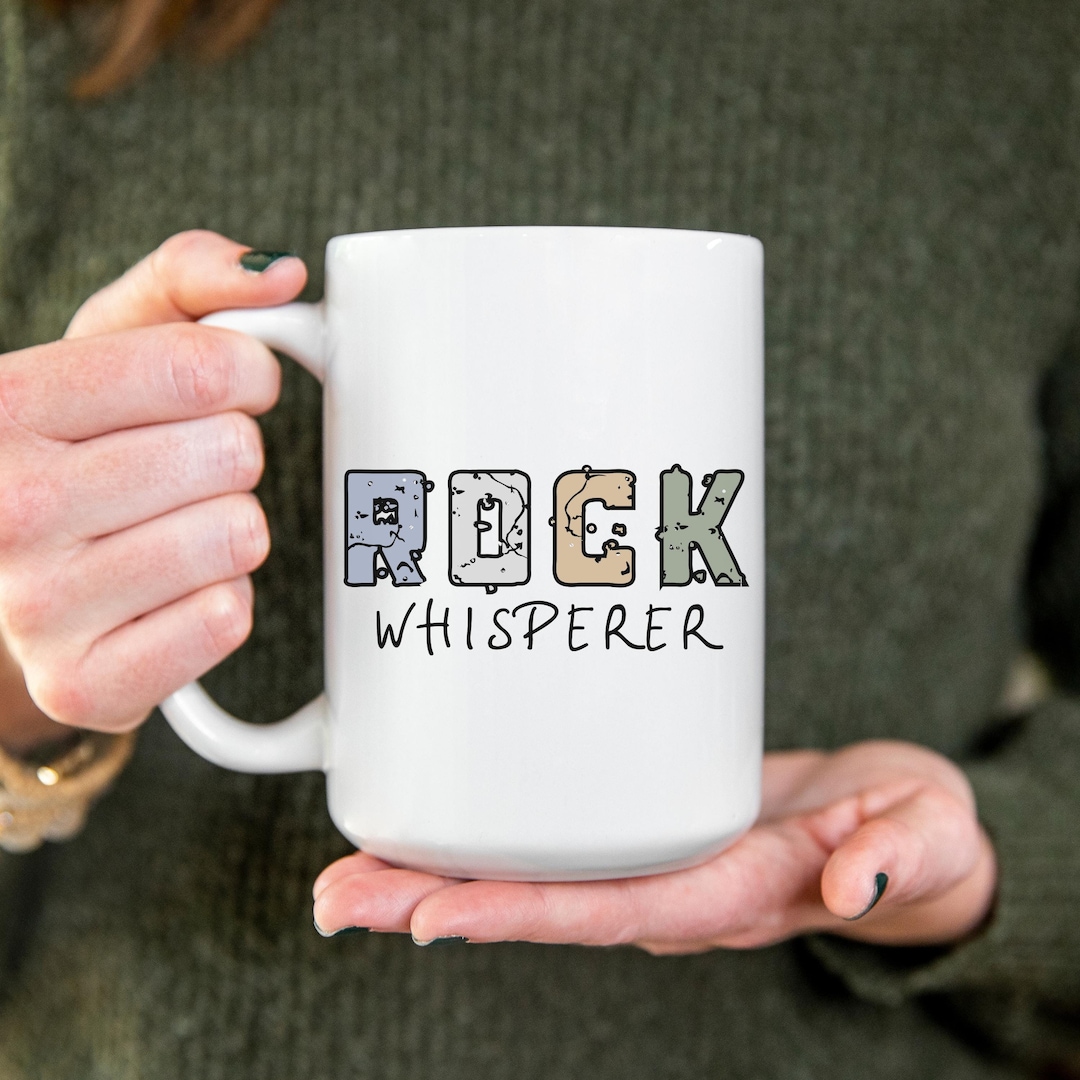 Rockhound Coffee Mug for Rock Whisperer, Rock Hunter Gift for Geologist ...