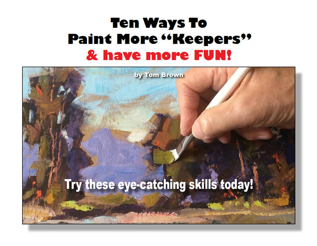 Ten Ways to Paint More “keepers” & Have More FUN! - Etsy