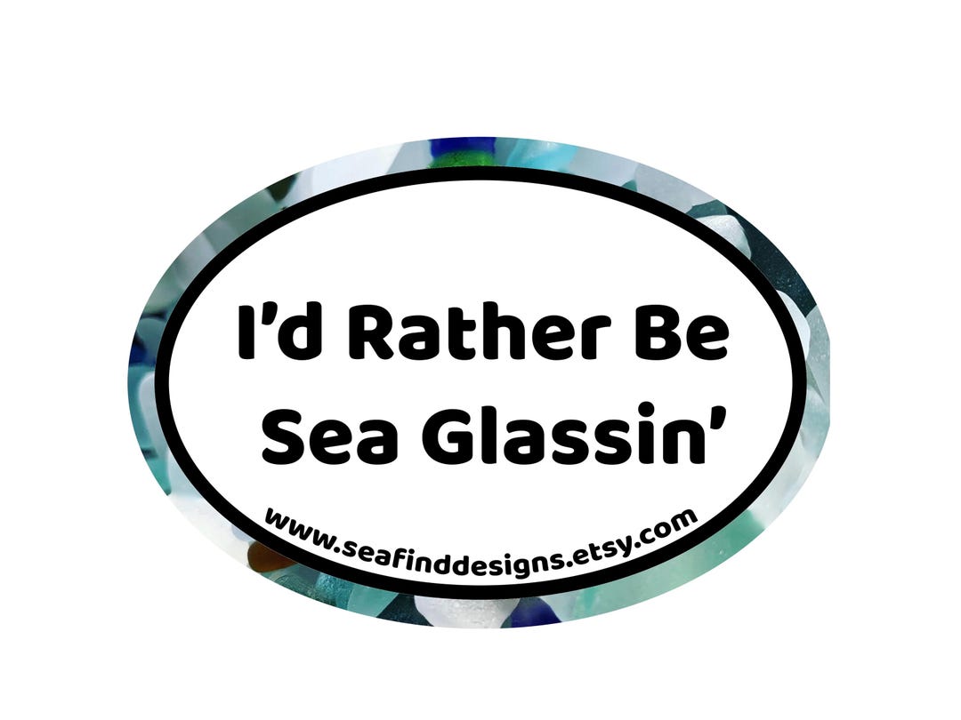 Sea Glass Sticker - Bumper Sticker SEA GLASSIN - Etsy