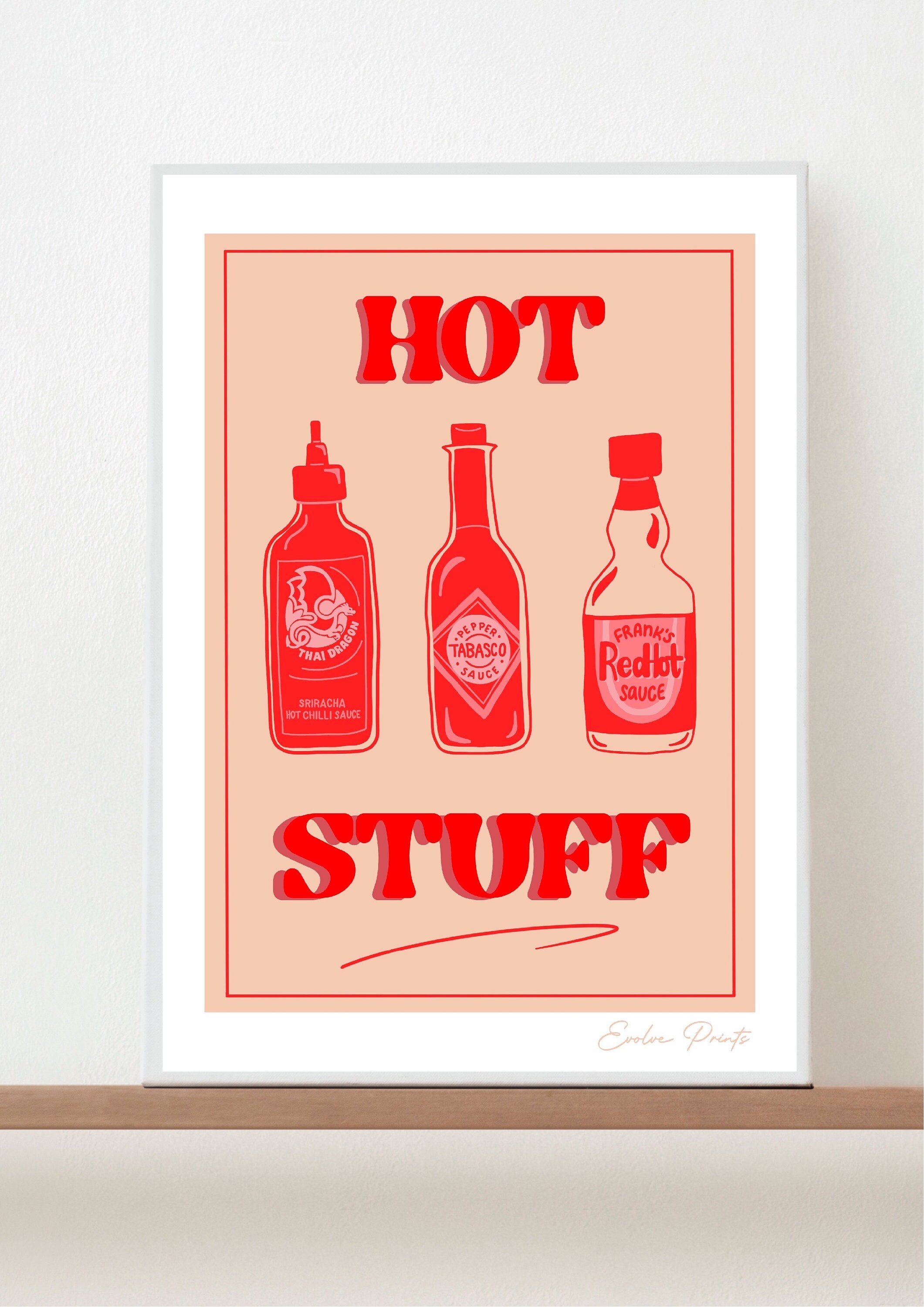 Hot Stuff Art Print, Hot Sauce Poster, Kitchen Print, Hot Sauce Gift ...