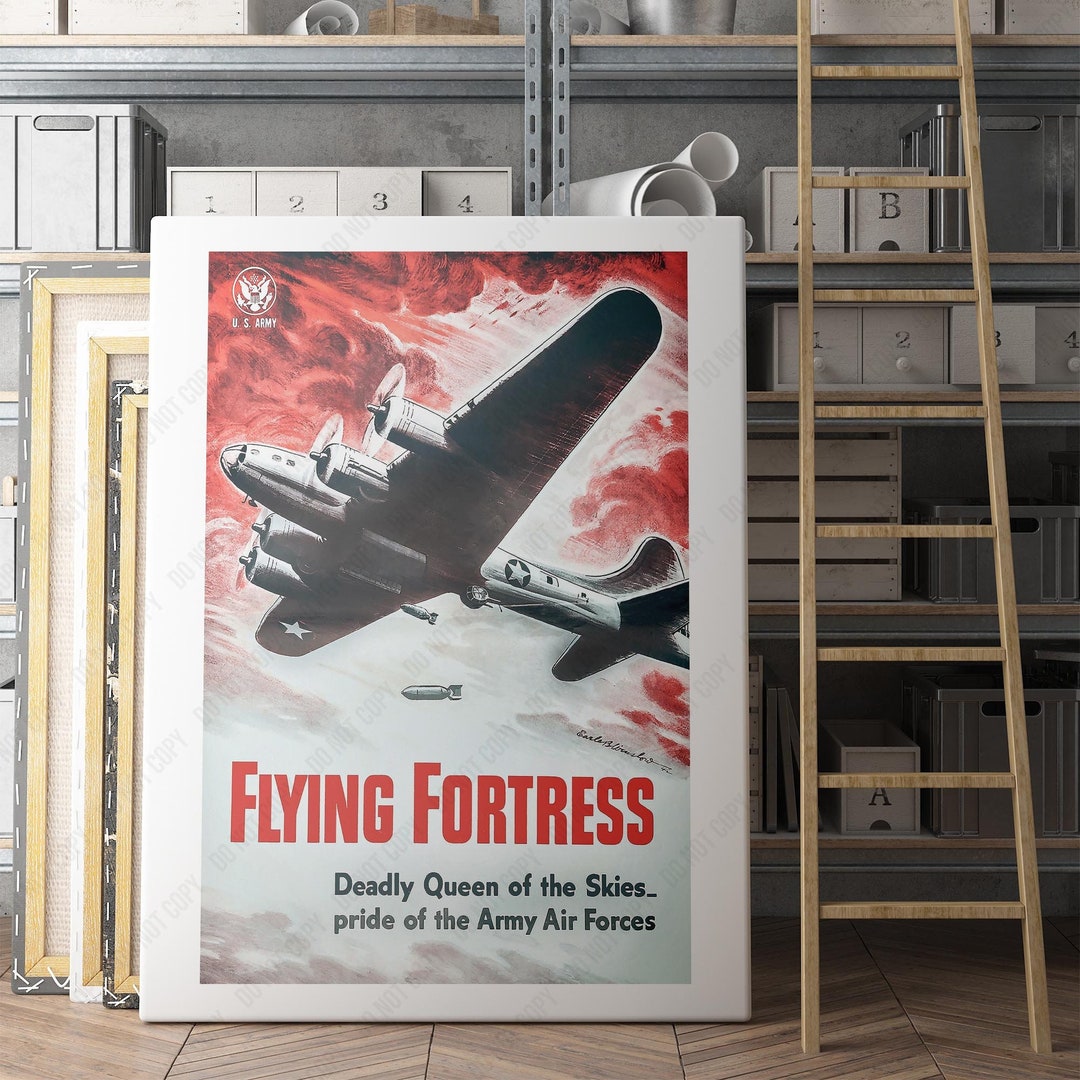 WWII US Army Air Force Propaganda Poster - B17 Flying Fortress | Canvas ...