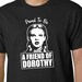 Proud to Be A Friend of Dorothy T-shirt // LGBT FOD Gay Icon Queer Mrs ...