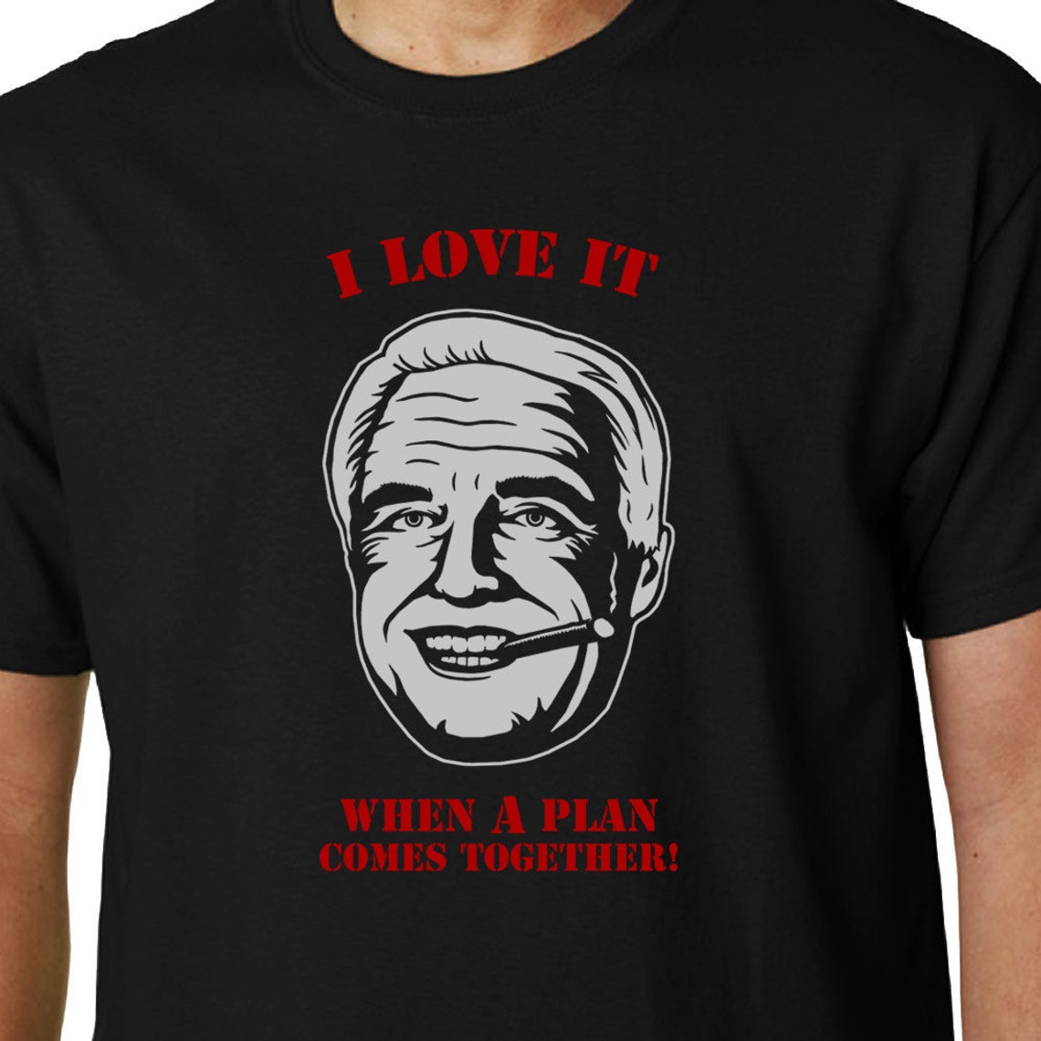 El A-Team Hannibal Smith "I Love It When A Plan Comes Together ...