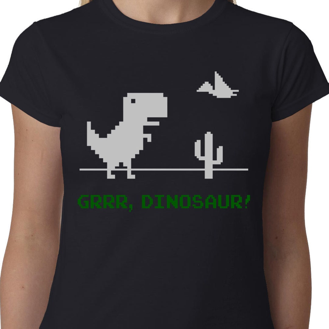 Grrr, Dinosaur! Ladies T-shirt // Jurassic T-rex Dino Game Geek Funny ...
