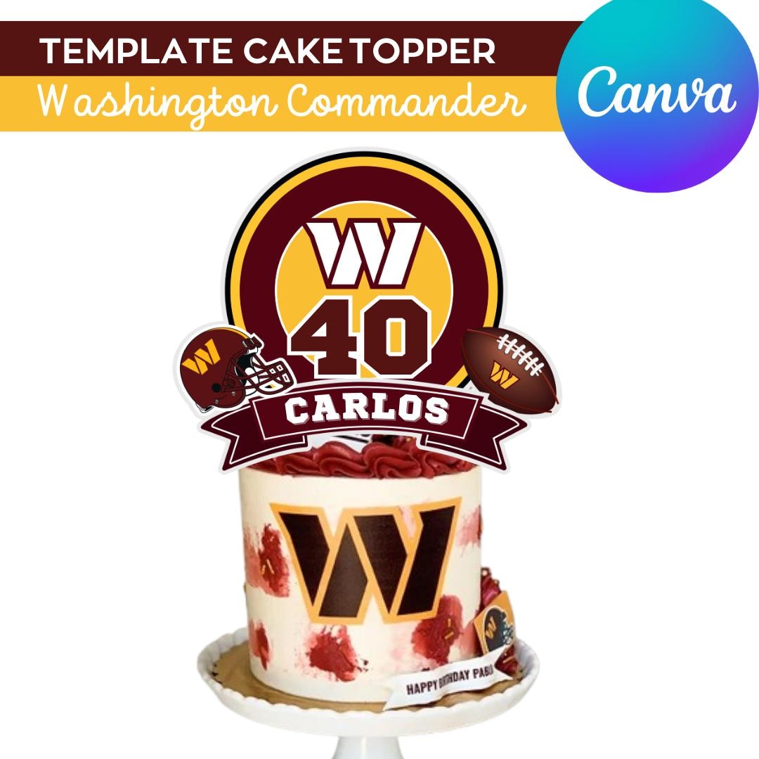 Cake Topper Template Canva Washington Commanders Football Birthday Cake ...