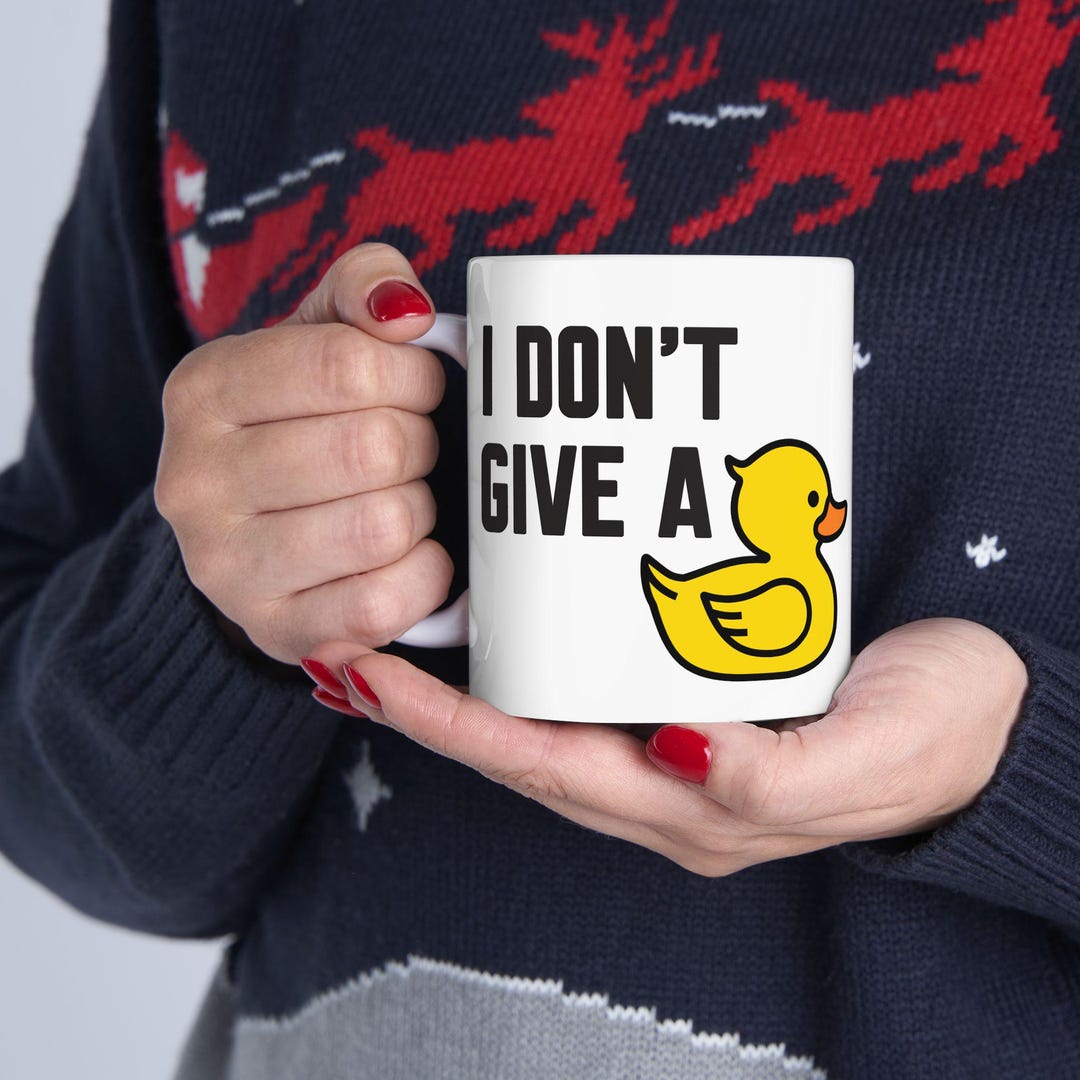 Around and Find Out, Snarky Duck, Don't Duck With Me, Cute Yellow Duck ...