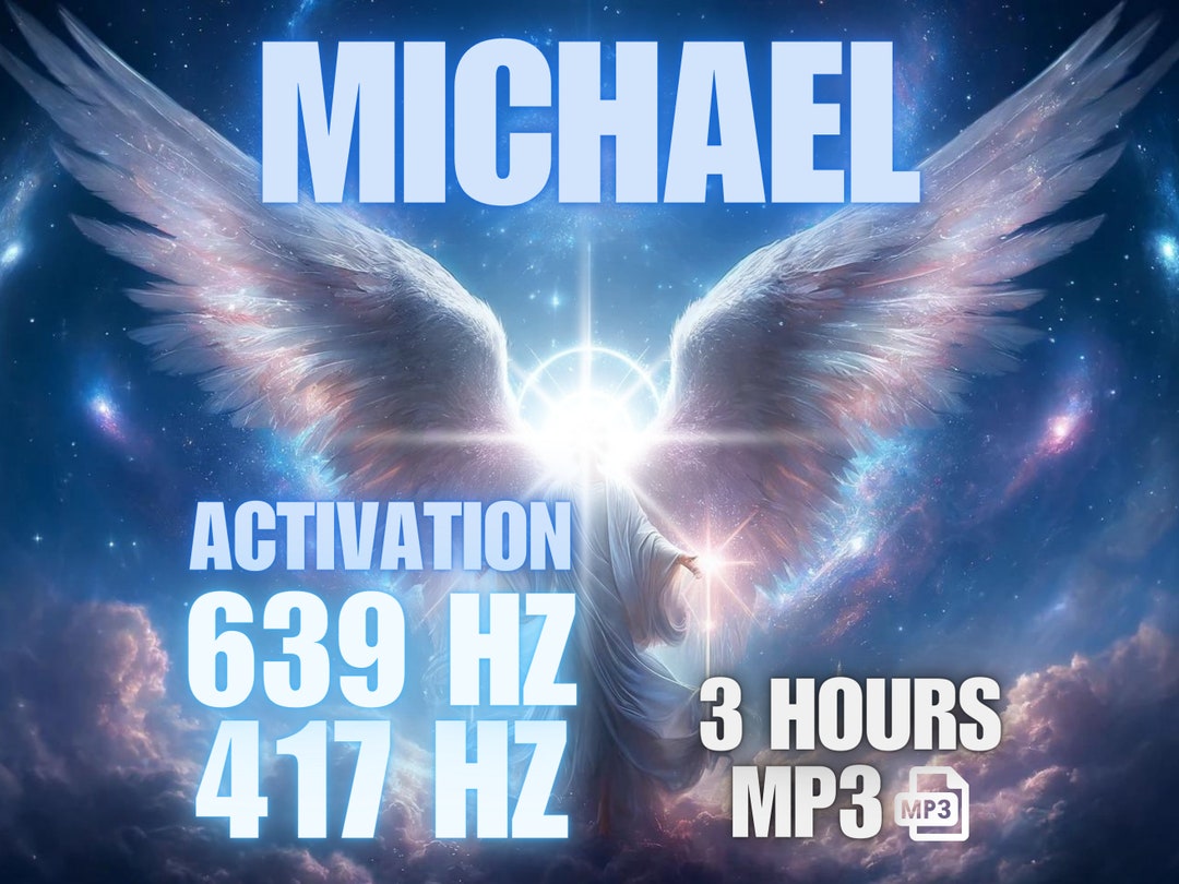 Michael Activation Protection and Courage 639 Hz 417 Hz 3-hour MP3 Dna Activation, God Light ...