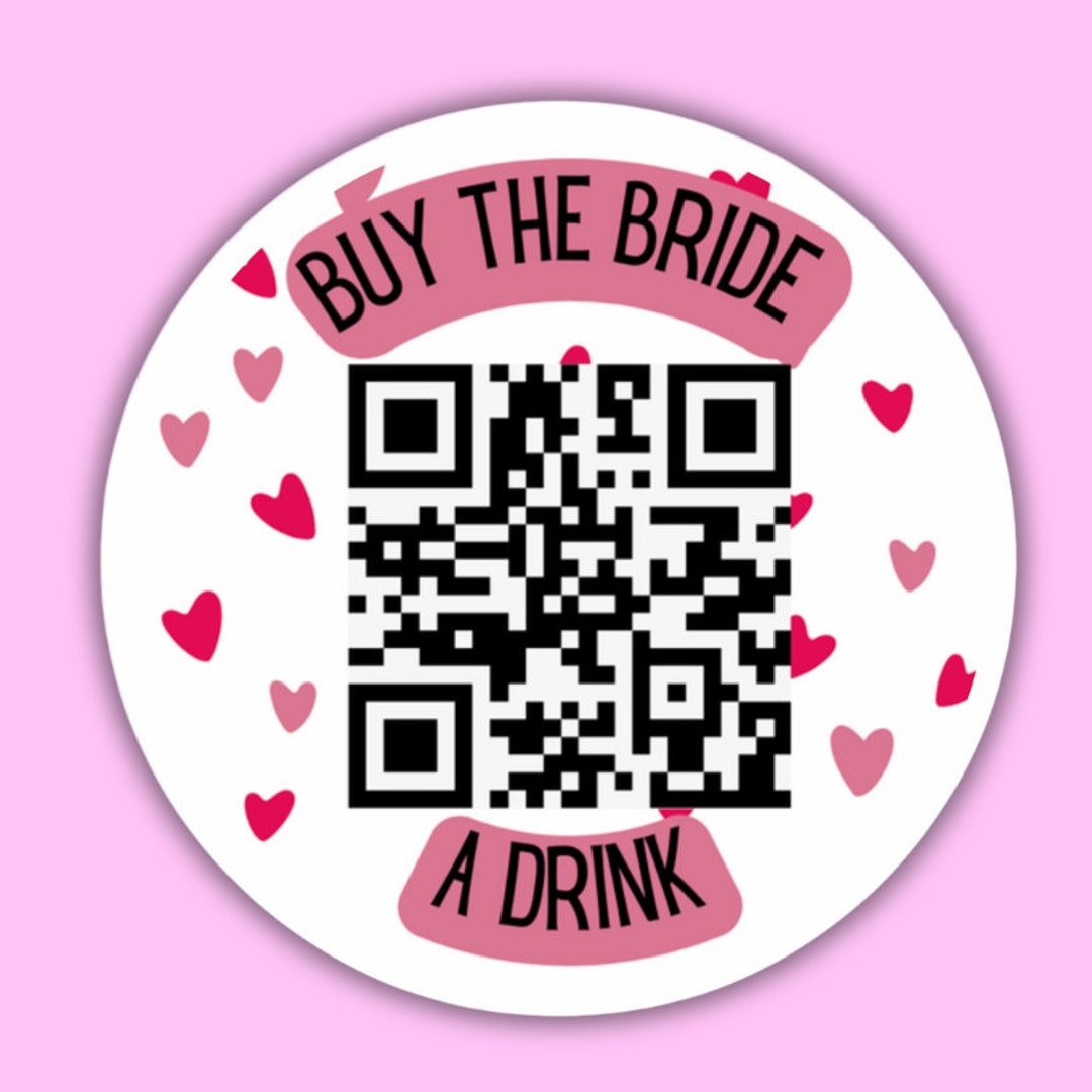 Buy the Bride a Drink Sticker, Custom Venmo QR Sticker, Venmo Sticker ...