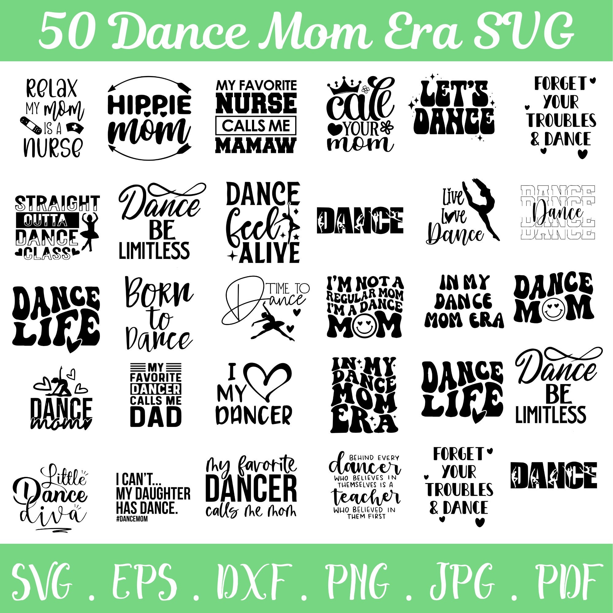 50 Dance Mom Svg Bundle - Dance Mom Era Svg - Gymnastics Svg - Mom Life ...