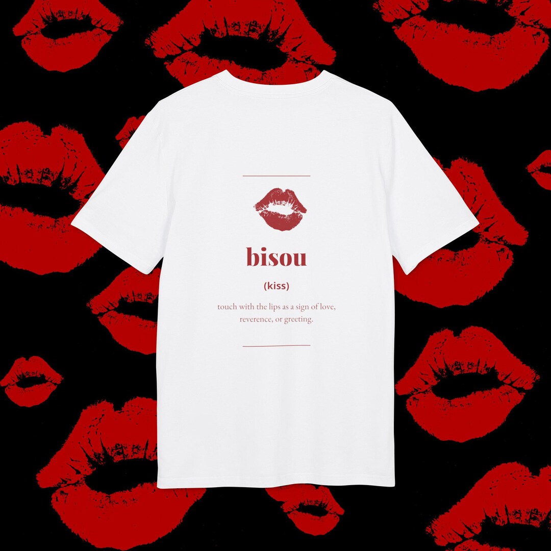 Kiss Graphic T-shirt, Bisou Shirt, 100% Organic Cotton Unisex Tee, Boyfriend Fit, Oversized ...