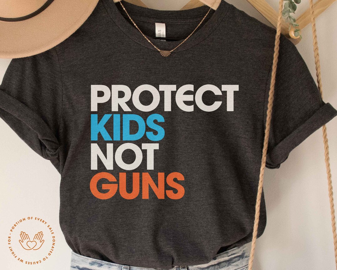 Protect Kids Not Guns, Thoughts and Prayers, Gun Reform, Gun Control ...
