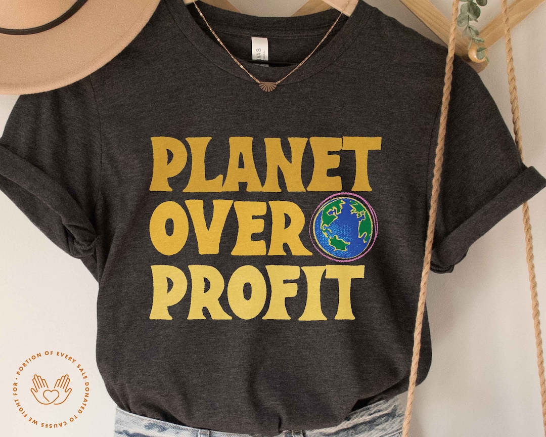 Planet Over Profit, Earth Day Shirt, Climate Change Shirt, Anti ...