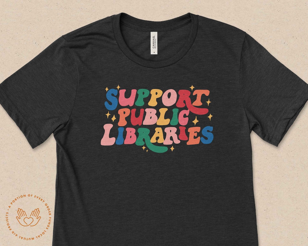 Support Public Libraries, Public Library, Support Librarian ...