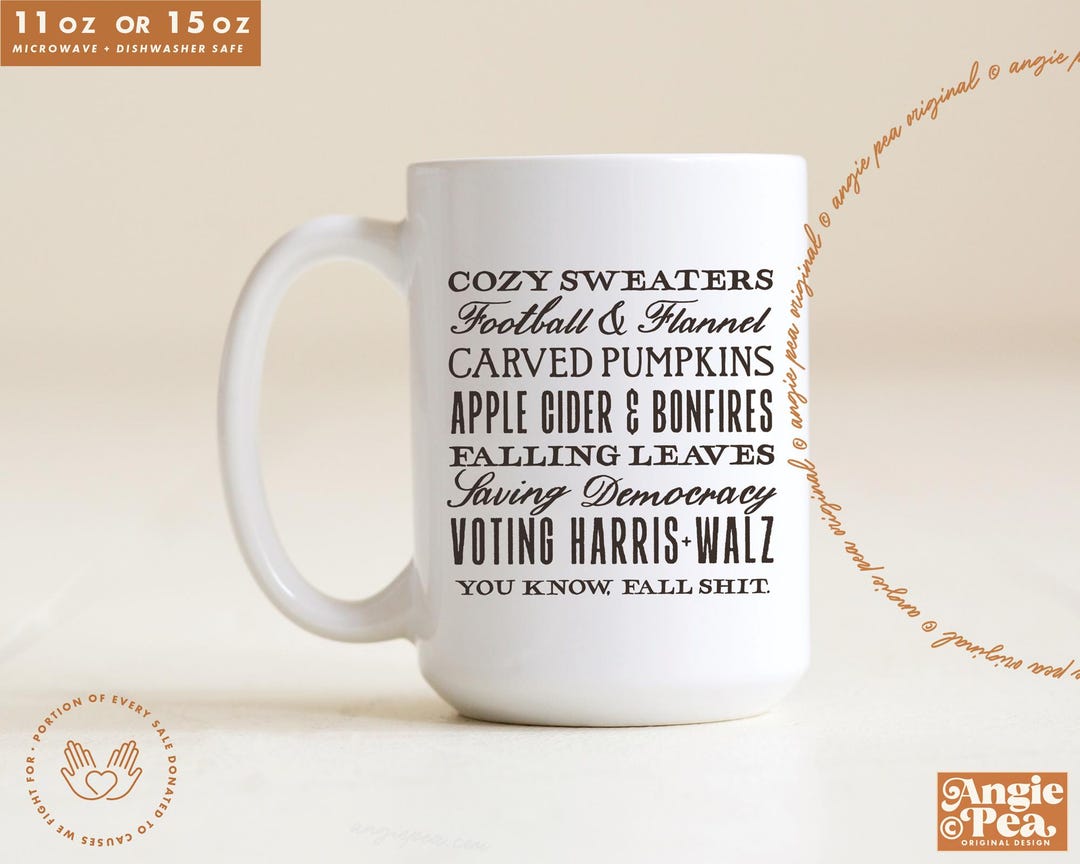 Fall Shit Mug, Fall is for Voting for Kamala Harris and Tim Walz and ...