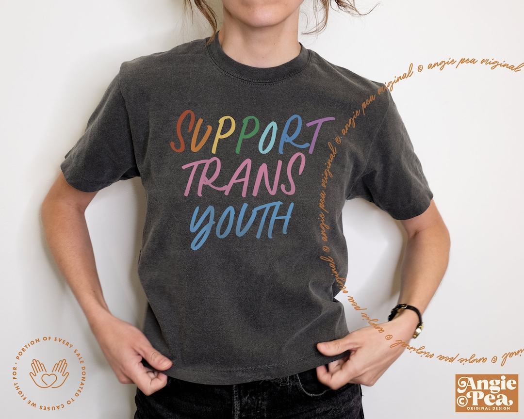 Protect Trans Kids, Protect Trans Youth, Protect Nonbinary Youth, Trans ...