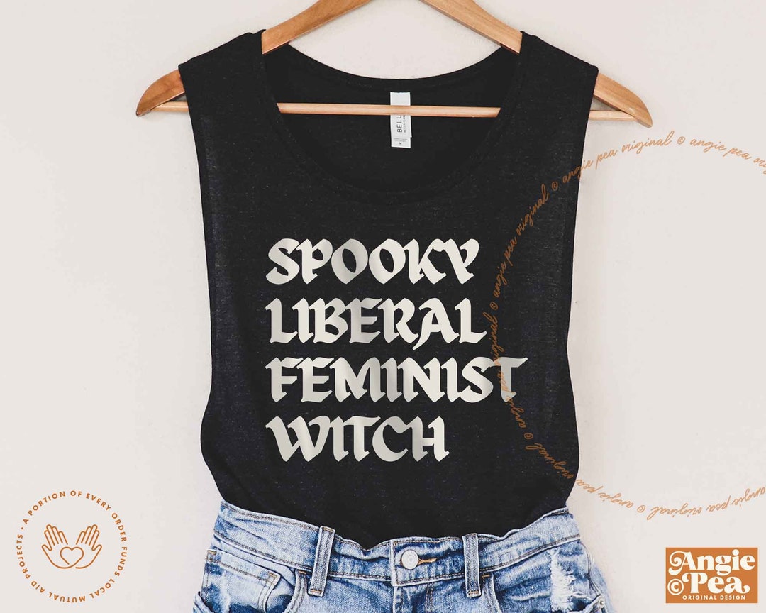 Spooky Liberal Feminist Witch, Feminist Halloween Costume, Halloween ...