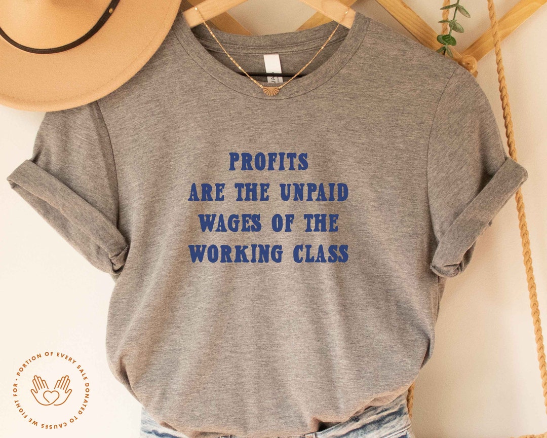 People Over Profit Shirt, Anti-capitalism, Capitalism Kills, No War but ...