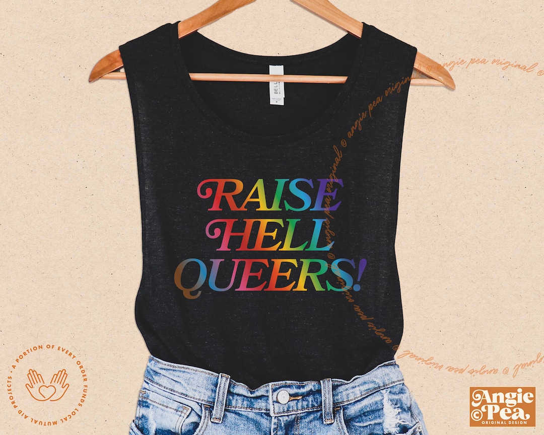 Pride Tank, Raise Hell Queers, LGBTQIA Pride Tank, Gay Rights, Gay ...