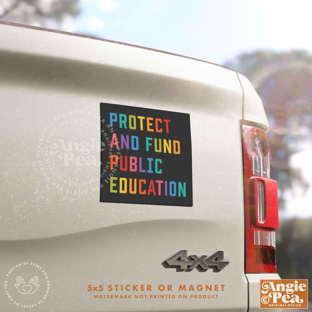 Teacher Sticker, Fund Public Education, Fund Special Education, Protect ...