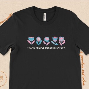 Trans People Deserve Safety, Gender Affirming Healthcare Saves Lives ...