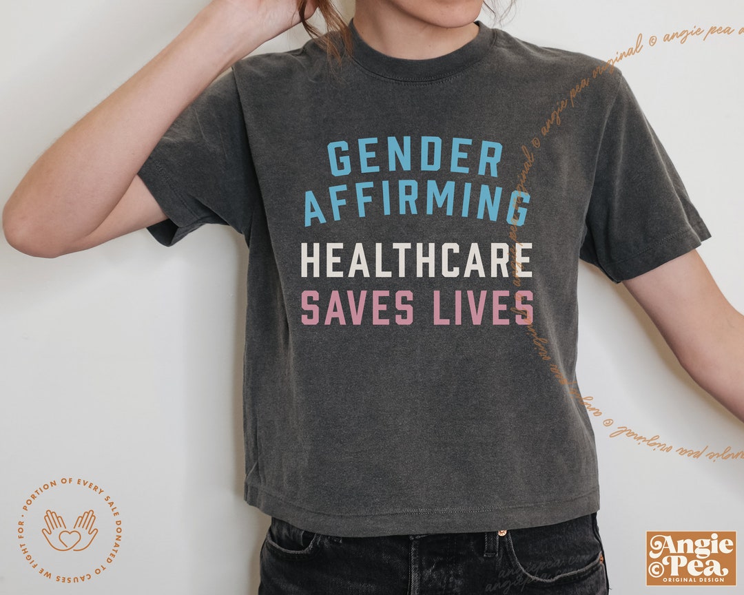 Gender Affirming Healthcare, Protect Trans Kids, Protect Trans Youth ...