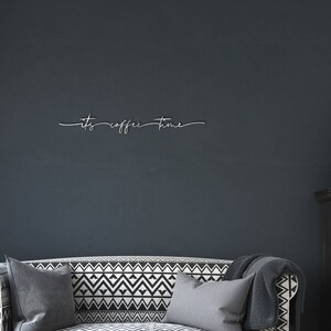 It’s Coffee Time Modern Metal Art, Modern Coffee Script Metal Art, Home ...